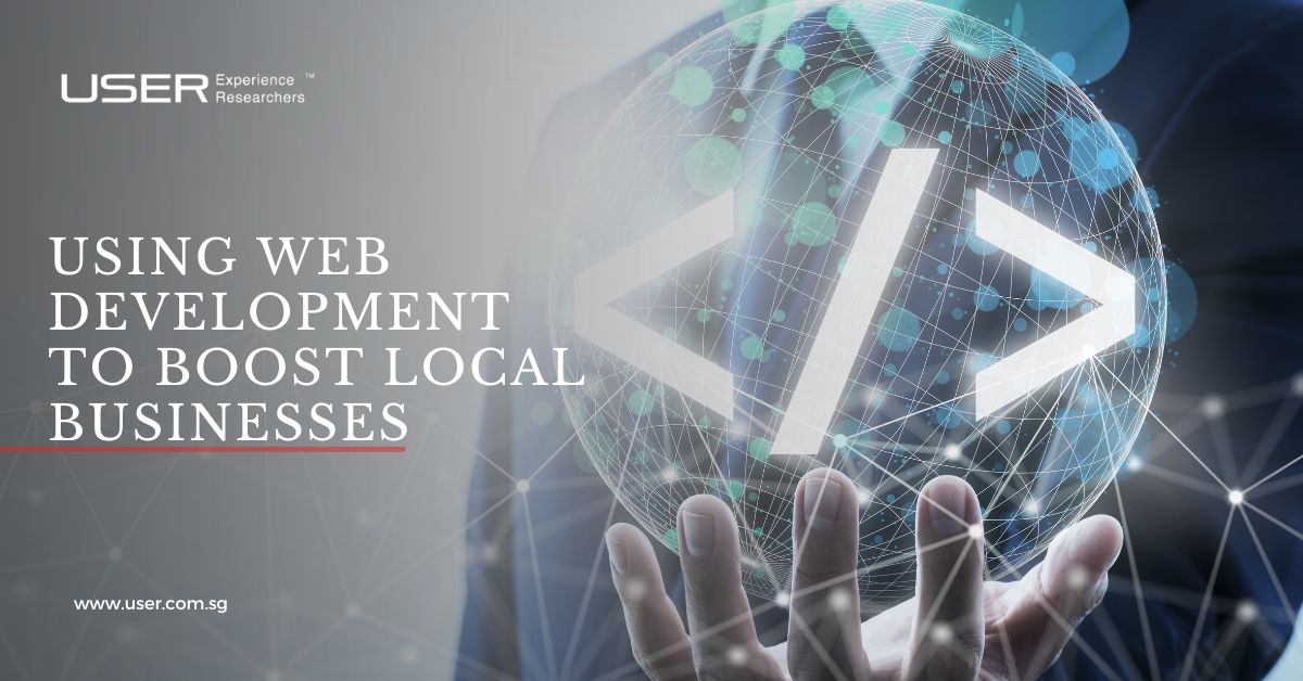 How Modern Web Development Helps Boost Local Businesses - USER ...
